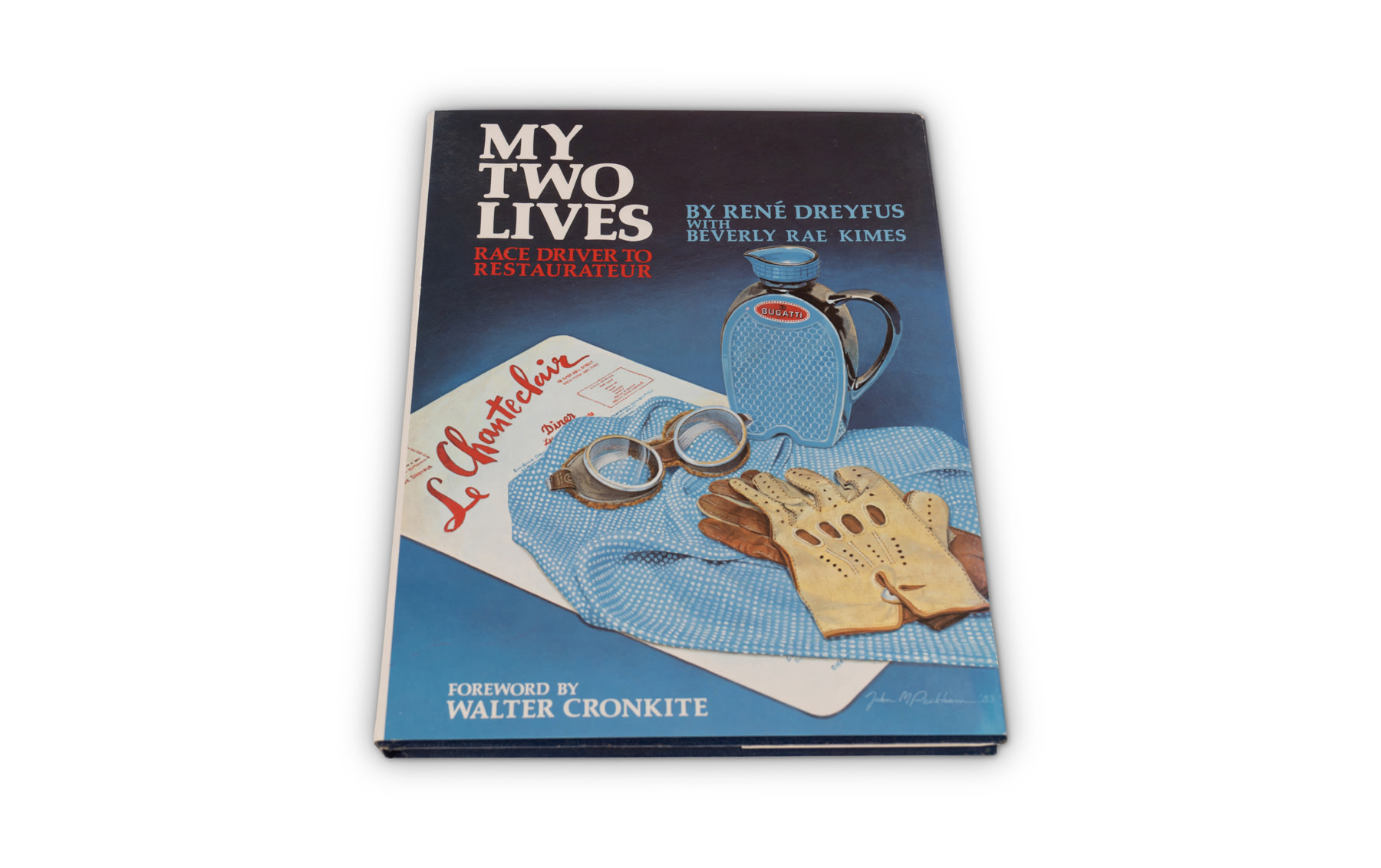 My Two Lives: Race Driver to Restaurateur by René Dreyfus and Beverly R ...